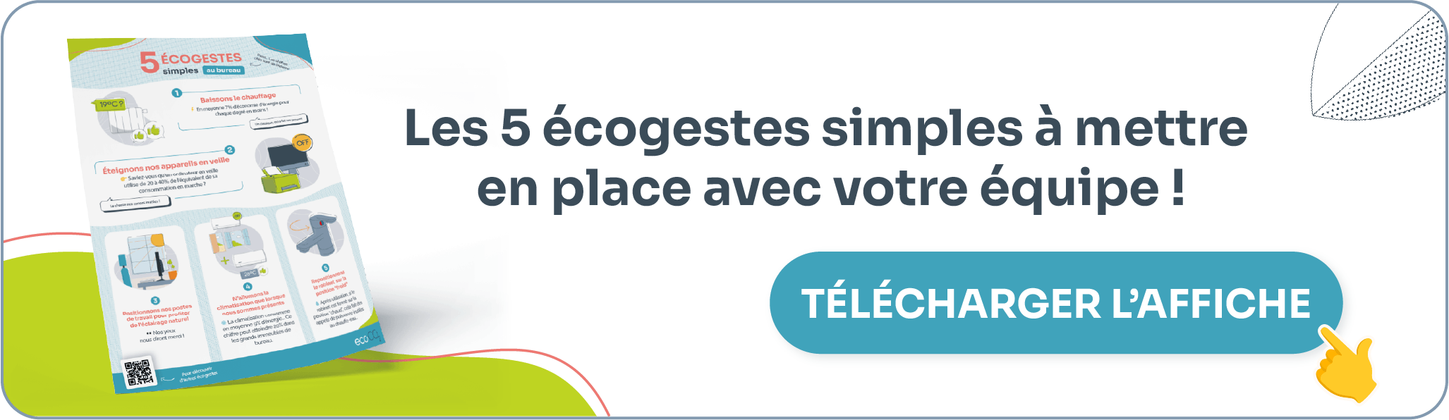 La liste des 15 écogestes au bureau (+ une affiche gratuite)